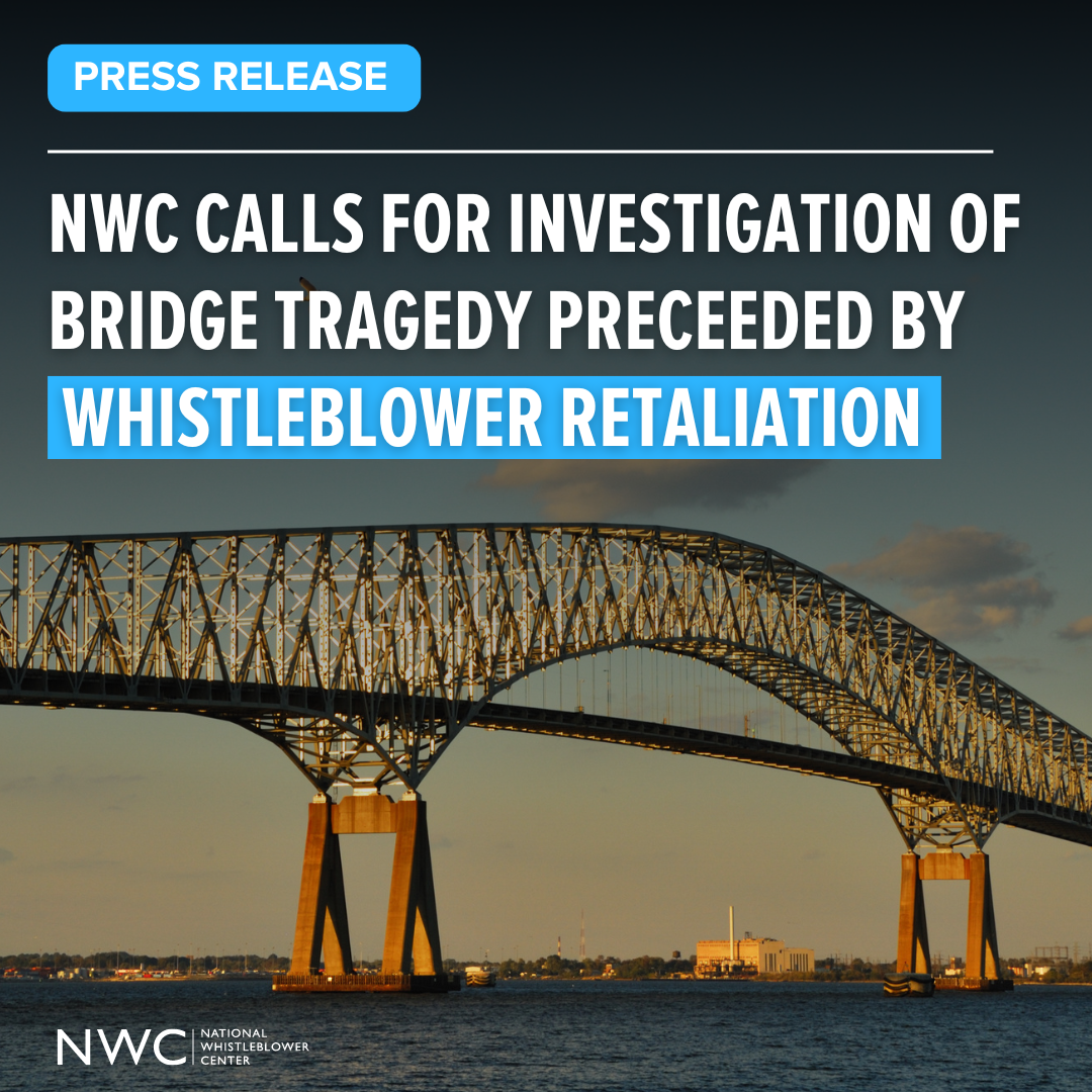 NWC Calls for Investigation of Bridge Tragedy Preceded by Whistleblower Retaliation - National ...