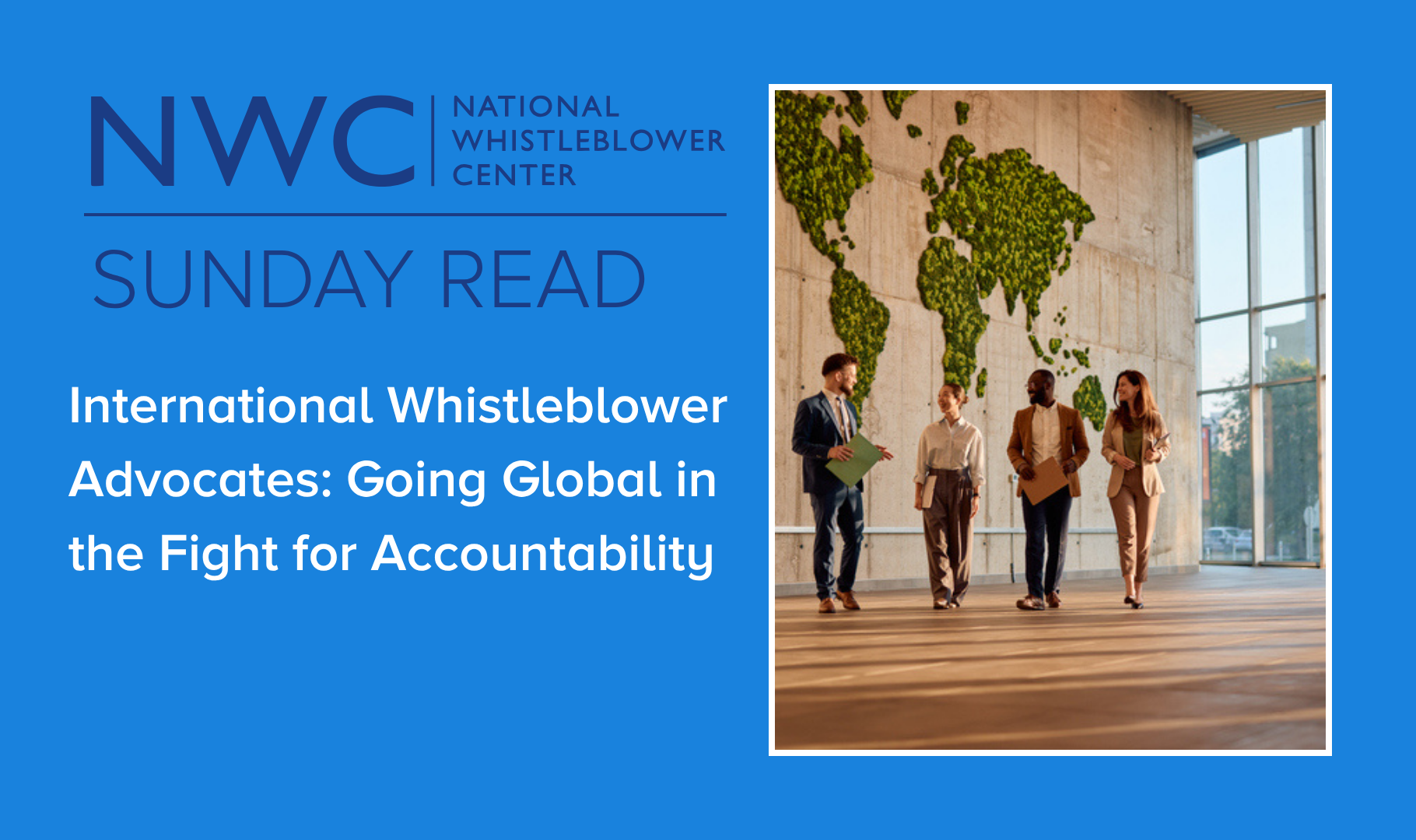 International Whistleblower Advocates: Going Global in the Fight For ...