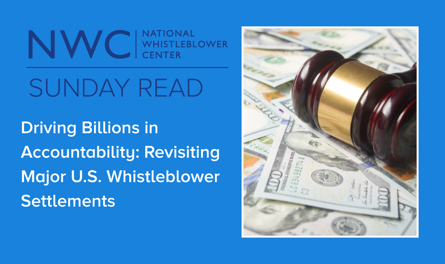 Driving Billions in Accountability: Revisiting Major U.S. Whistleblower ...